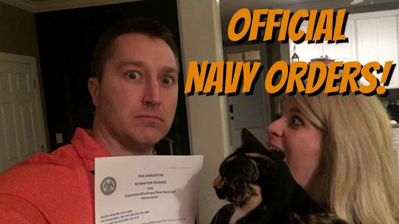 OFFICIAL NAVY ORDERS | WE'RE MOVING! - YouTube