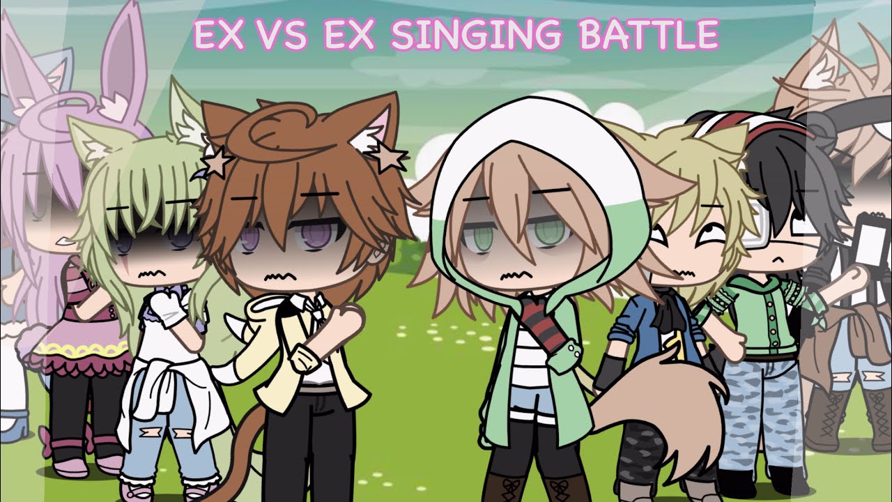 Ex vs Ex singing battle (SPOILERS FOR PART 2!) - YouTube