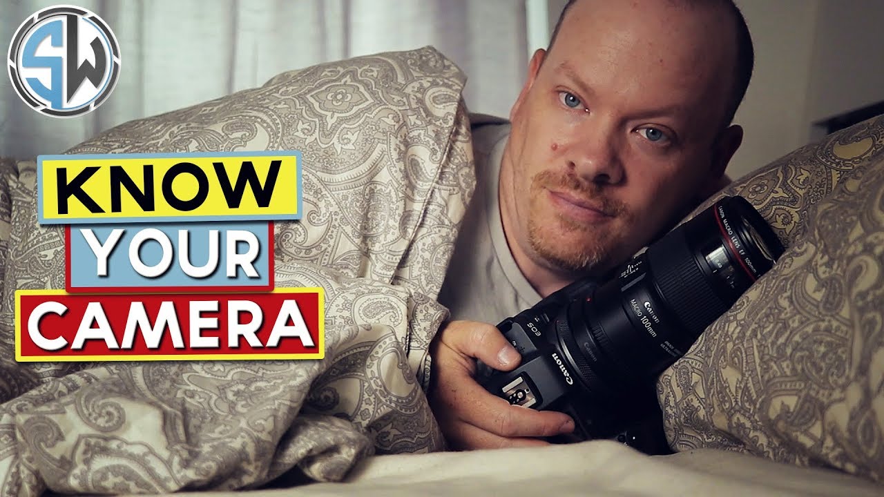 Get To Know Your Camera!!! - YouTube