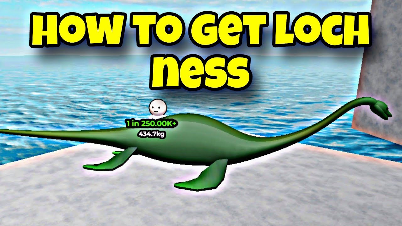 How to Get Loch Ness in Go Fishing Roblox | Loch ness - YouTube