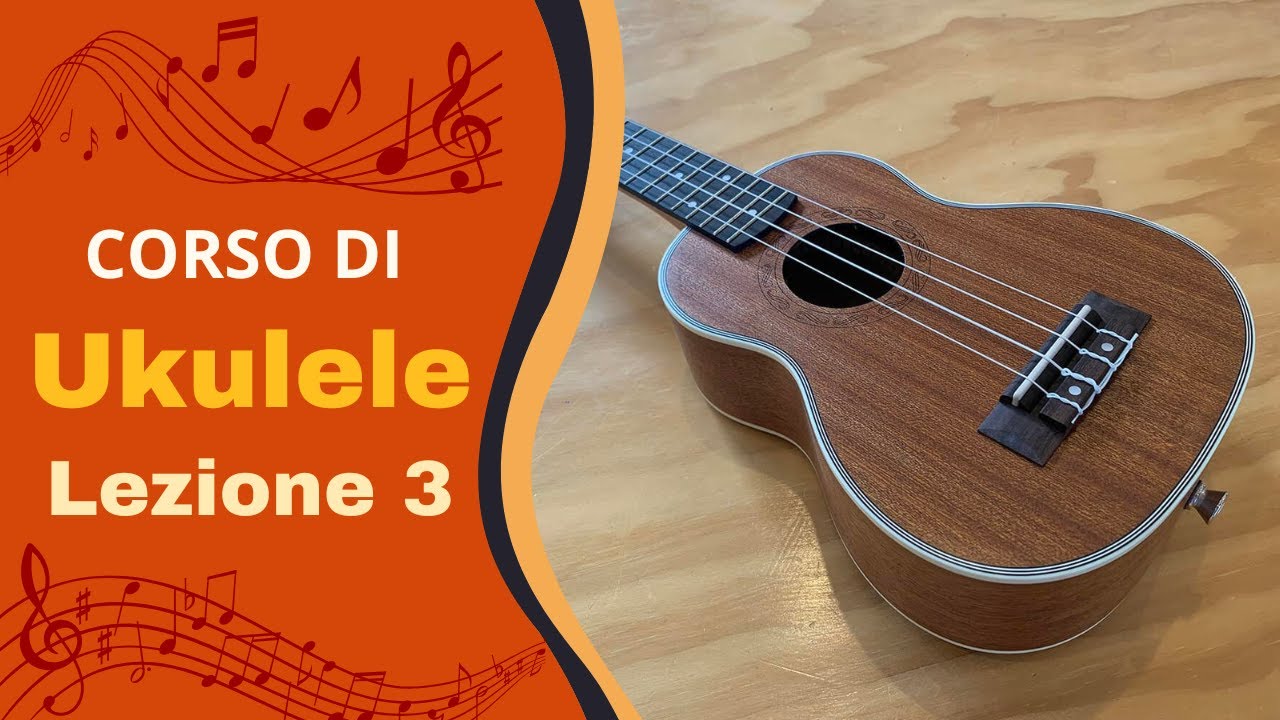 Ukulele: Terza lezione - Corso Facile per principianti Accordi di Re ...