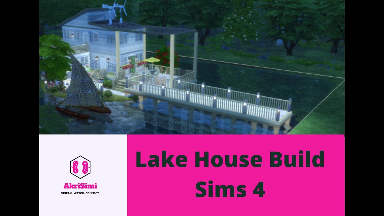 Lake House Build | Sims 4 | Custom Content used - YouTube