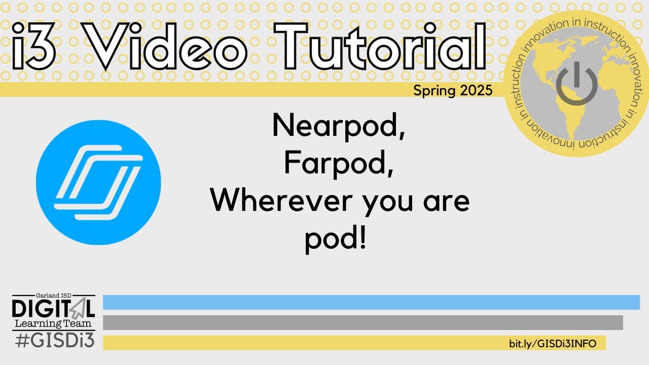 Nearpod, Farpod, Wherever you are pod! | Noel Stroud | i3 Video ...
