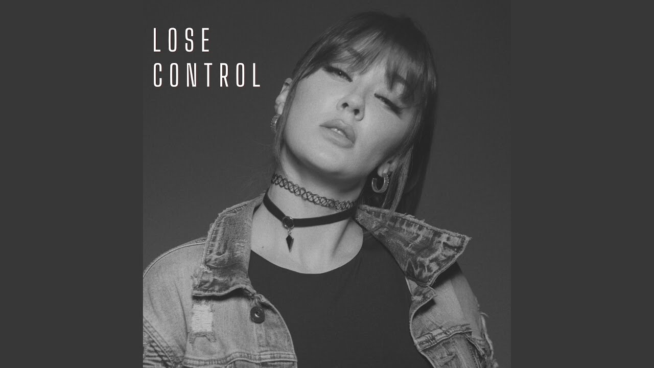 Lose Control - YouTube