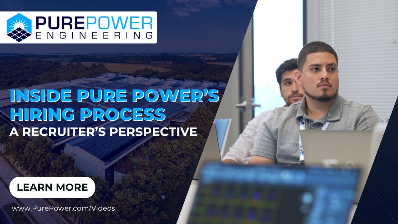 Inside Pure Power's Hiring Process: A Recruiter's Perspective - YouTube