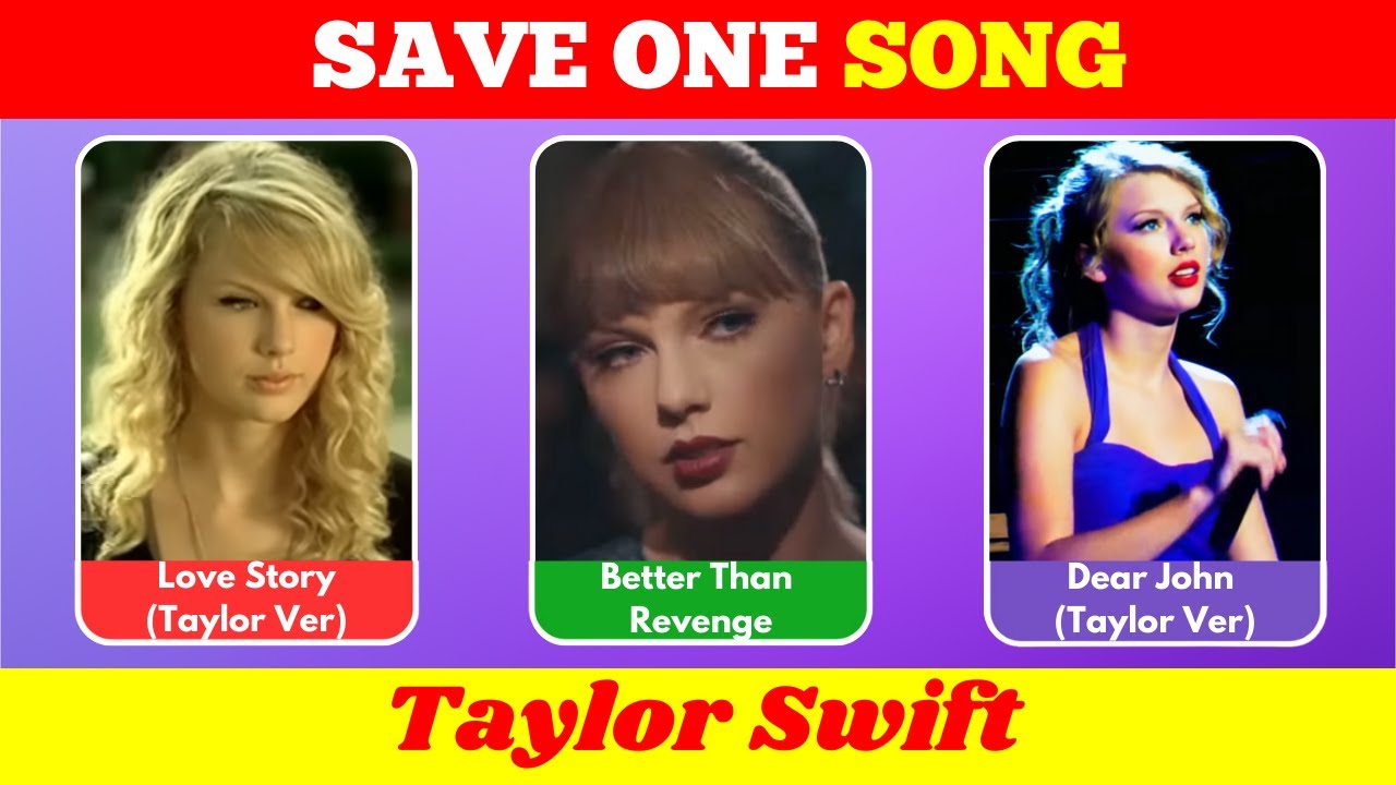 Save One Song: Taylor Swift Song Showdown Challenge! 🎵 - YouTube