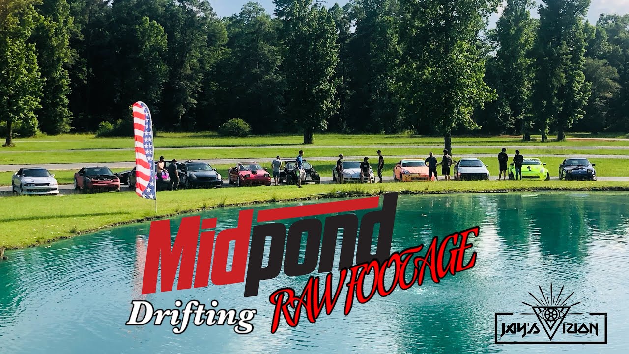 MIDPOND: DRIFTING RAW FOOTAGE - YouTube