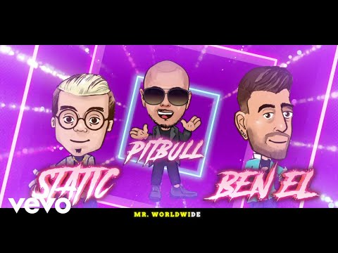 Static, Ben El, Pitbull - Further Up (Na, Na, Na, Na, Na) (Animated Lyric Video)