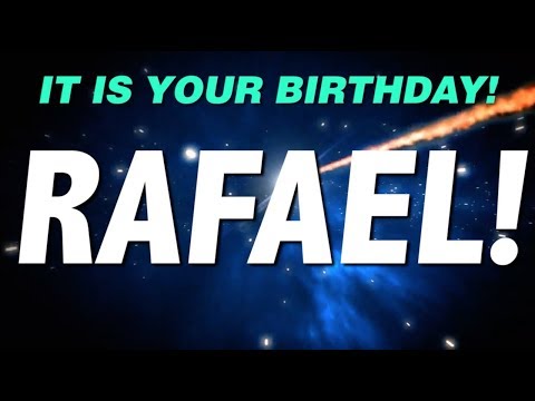 HAPPY BIRTHDAY RAFAEL! This is your gift.