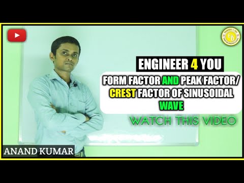 Form factor and peak factor/crest factor of sinusoidal wave - YouTube