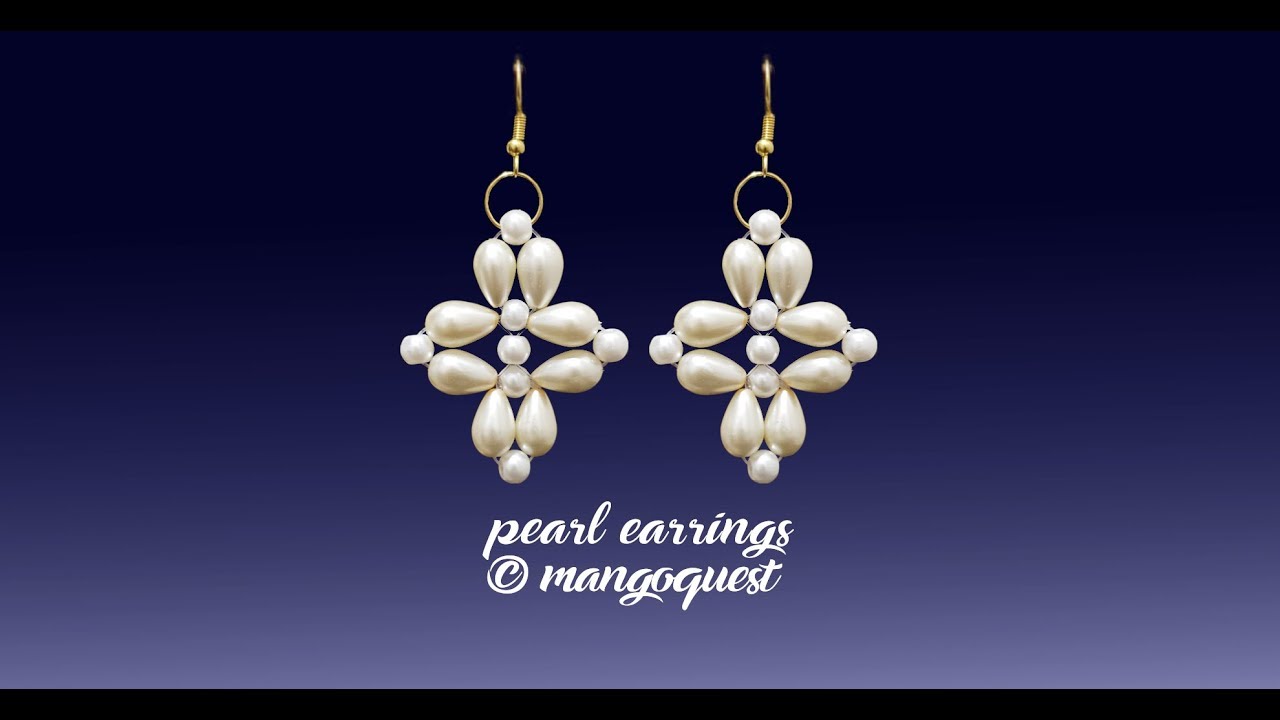 Pearl Earrings Tutorial Fashion Jewellery By Mangoquest - YouTube