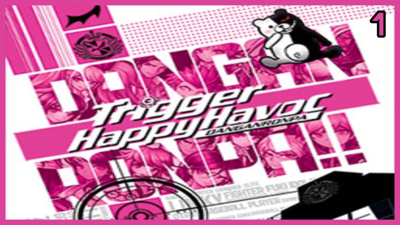 Danganronpa: Trigger Happy Havoc #1 - CLASS IS IN SESSION! - YouTube