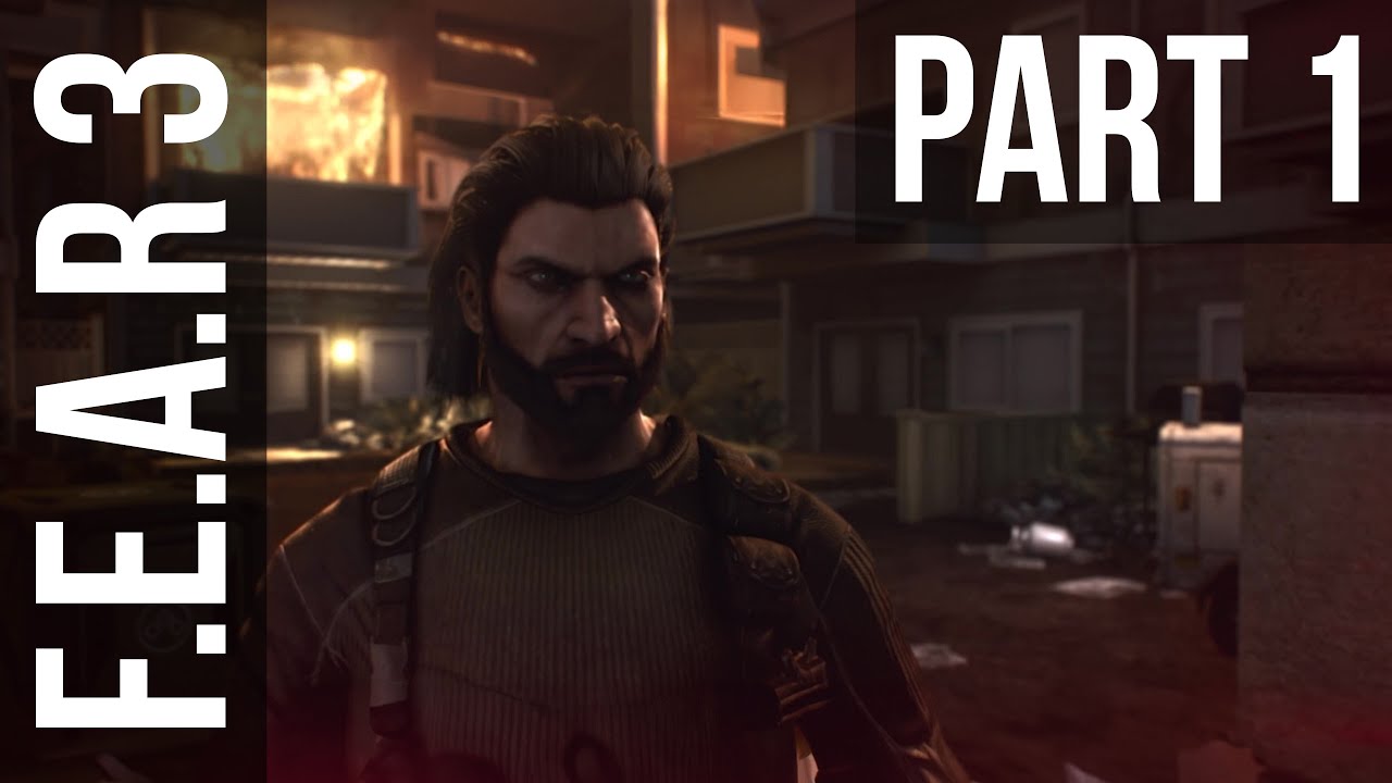 Brothers until the end | FEAR 3 Part 1 - YouTube