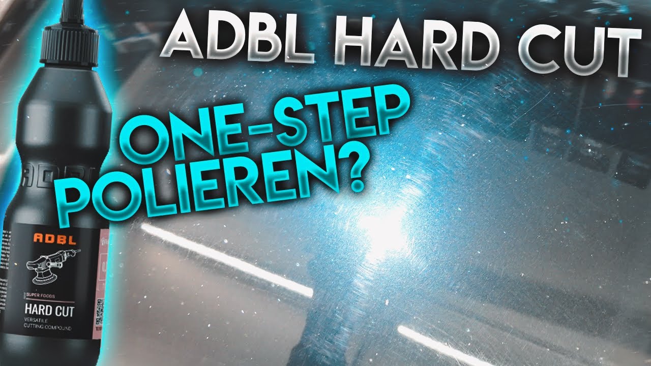 Stark zerkratzten Autolack in einem Schritt polieren! One-Step ist kein Hexenwerk - ADBL HARD ...