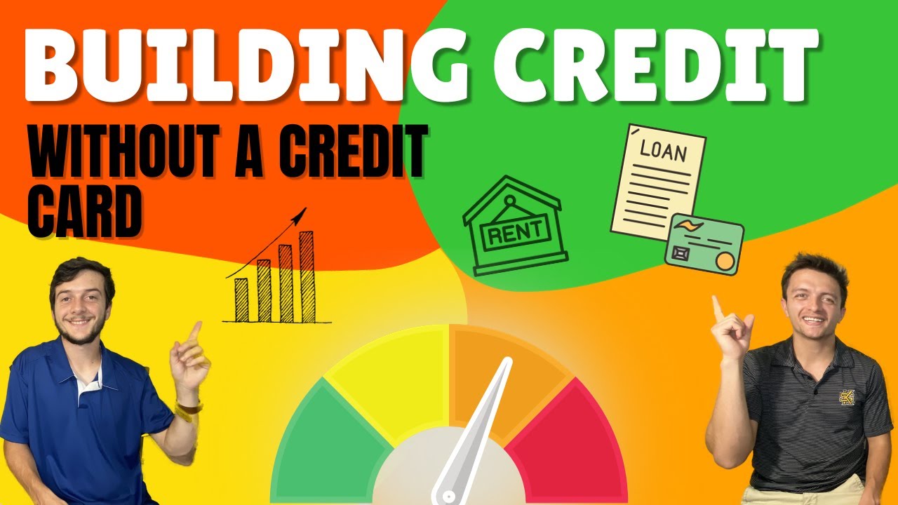 The Best Ways to Build Your Credit Score Without a Credit Card - YouTube