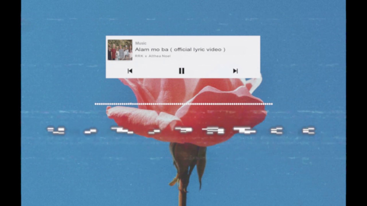 RRK x Althea Noel - Alam Mo Ba ( Official Lyric Video) - YouTube