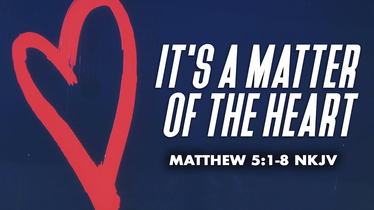 06.29.25 | "It's a Matter of the Heart" Matthew 5:1-8 | #TheC3Houston ...