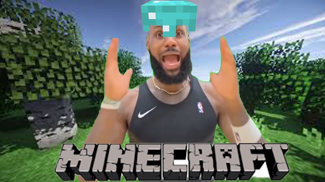 Lebron James Scream if you love Minecraft - YouTube