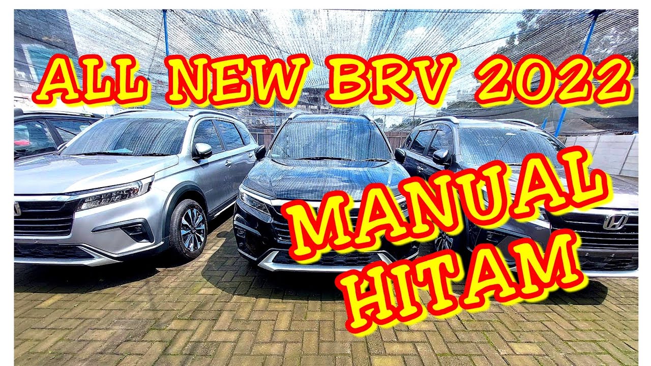 Video,Review,Unboxing,Honda All New Br-v,2022,Honda,All,New,Brv,Manual ...