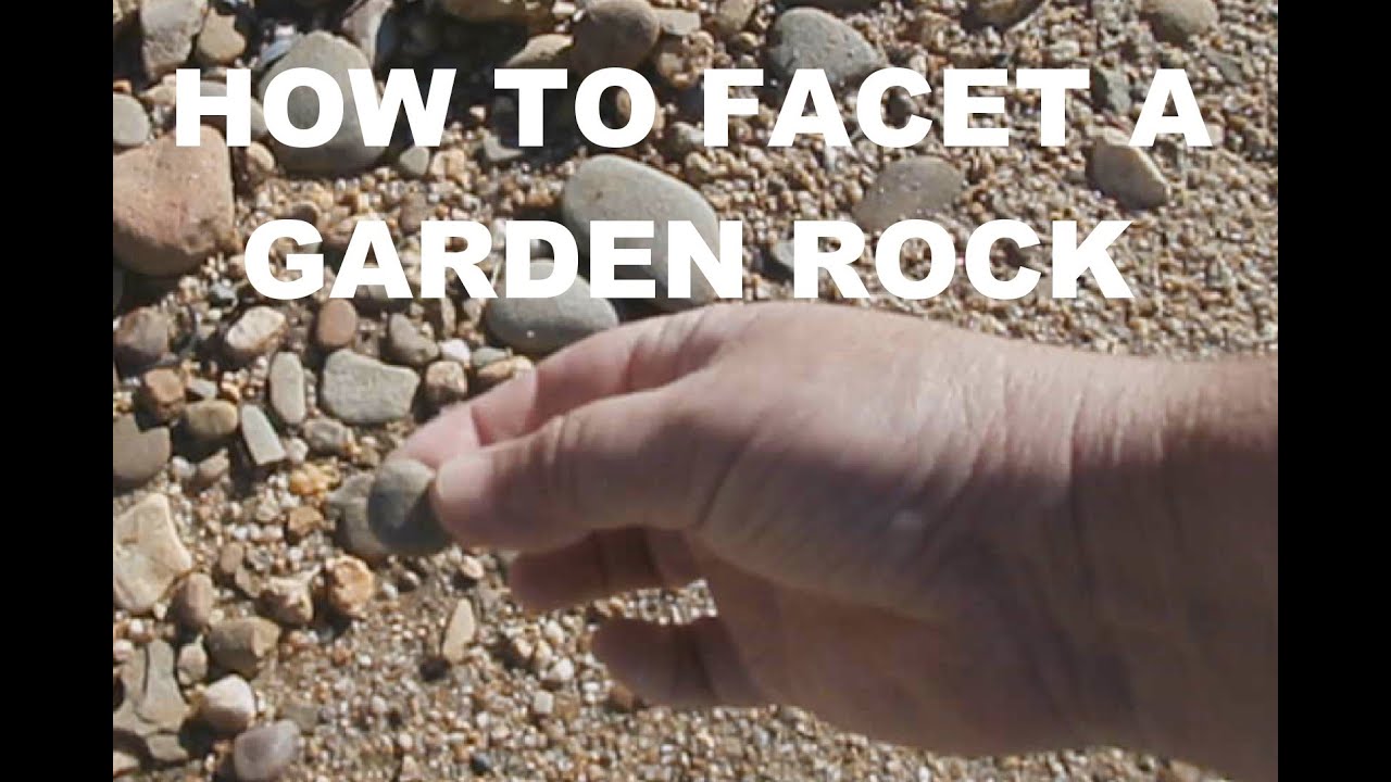 Faceting a garden rock. - YouTube