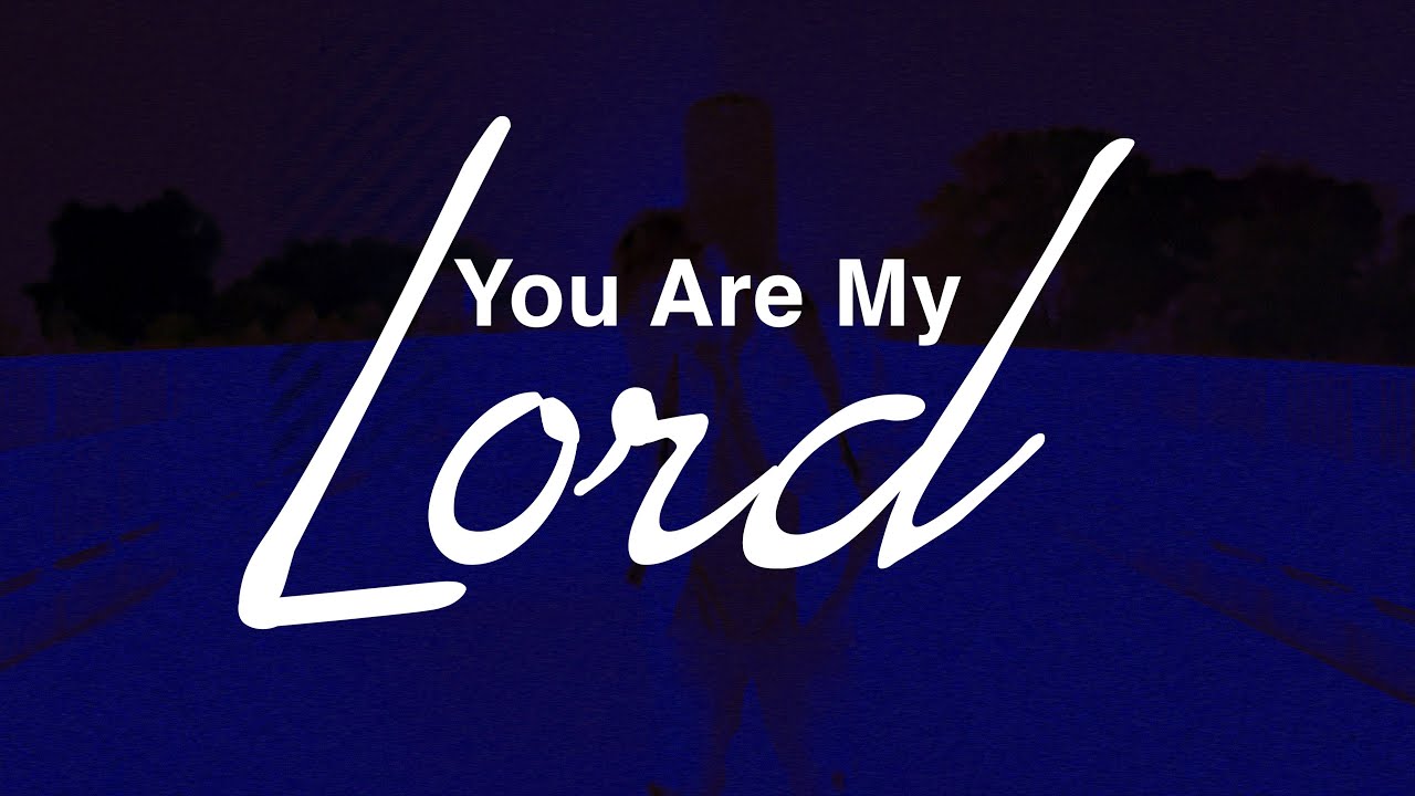 Adrian Acosta - My Lord (Video Lyric) - YouTube