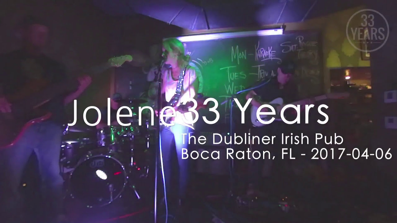 Jolene - 33 Years - The Dubliner, Boca Raton, FL - 2017-04-06 - YouTube