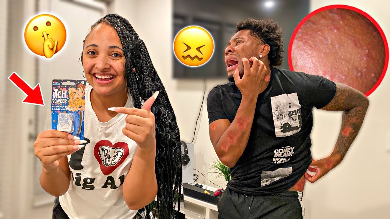 Itchy Powder Prank On My Bf Youtube 2101