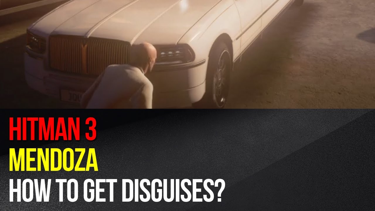 Hitman 3 - Mendoza - How to get Gaucho and Bodyguard disguises? - YouTube