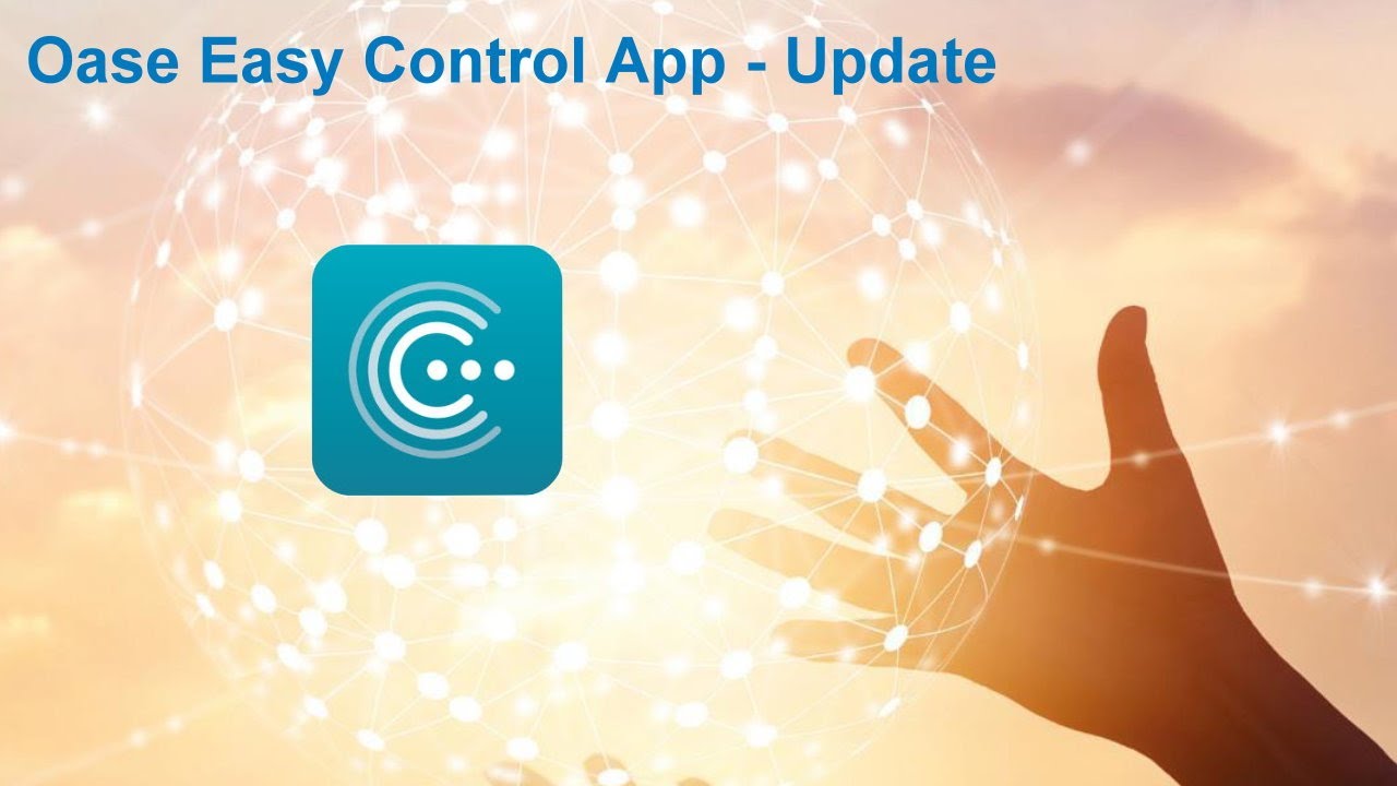 Oase Easy Control App - Update - Das Tutorial zur Installation und ...