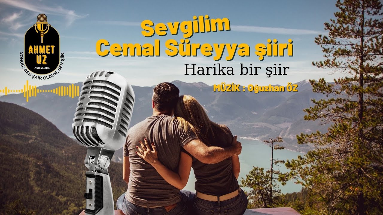 Sevgilim / Cemal Süreyya şiiri / Harika bir şiir - YouTube