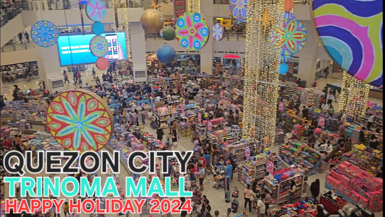 TRINOMA MALL "Christmas Holiday Rush & DTPC": Quezon City, Metro Manila ...