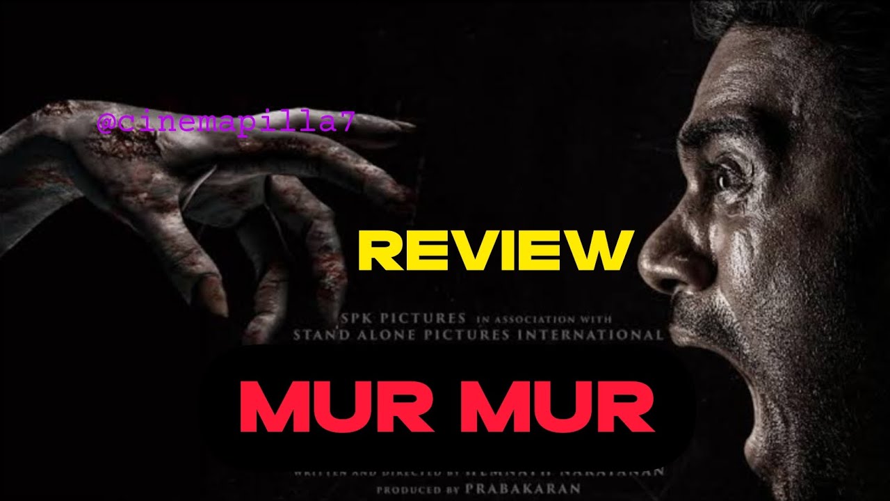 MUR MUR MOVIE REVIEW | MURMUR TAMIL MOVIE REVIEW | - YouTube