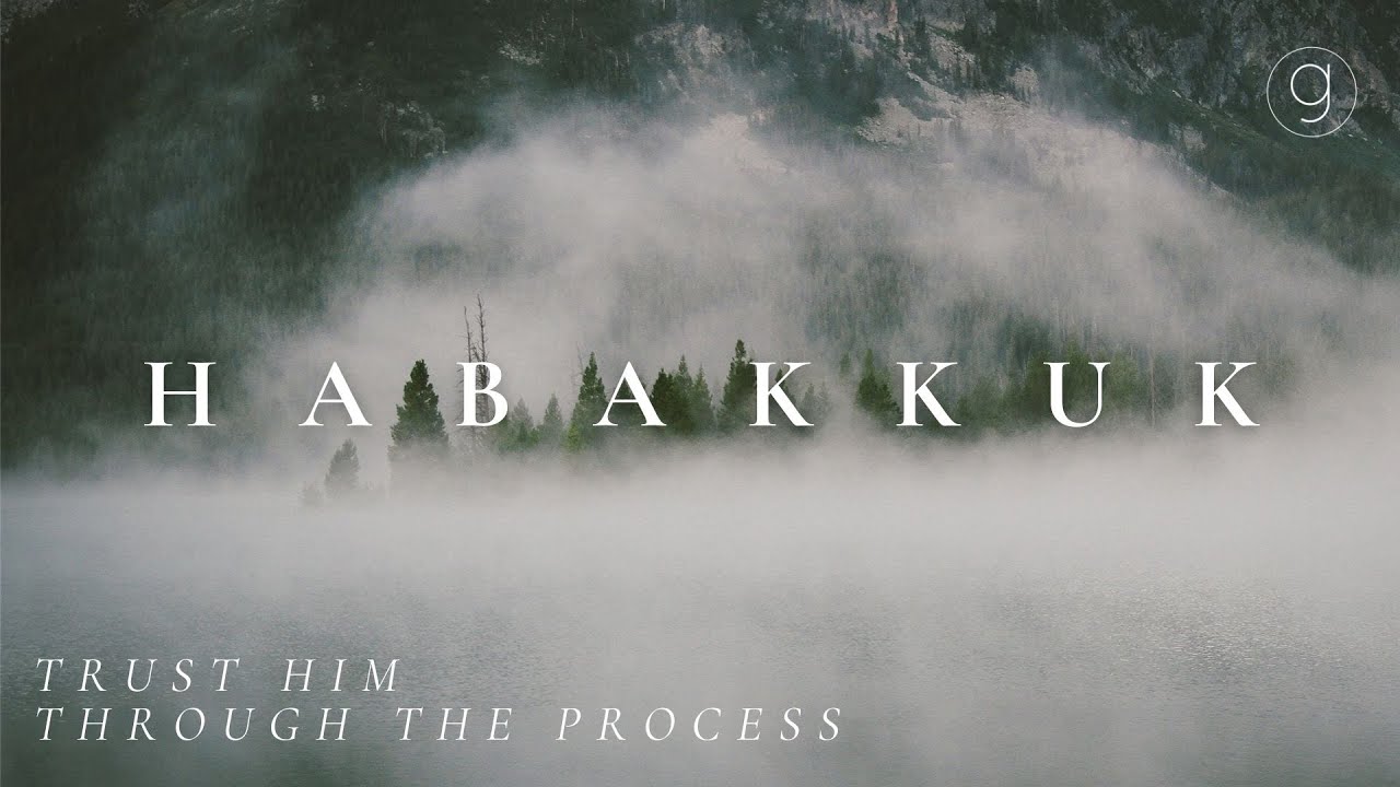 Questioning a Holy God | Habakkuk 1:12-2:1 - YouTube