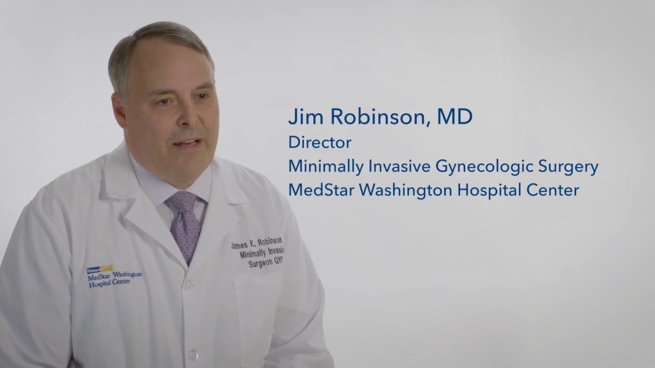 Dr. James K. Robinson - Director of Minimally Invasive Gynecologic ...