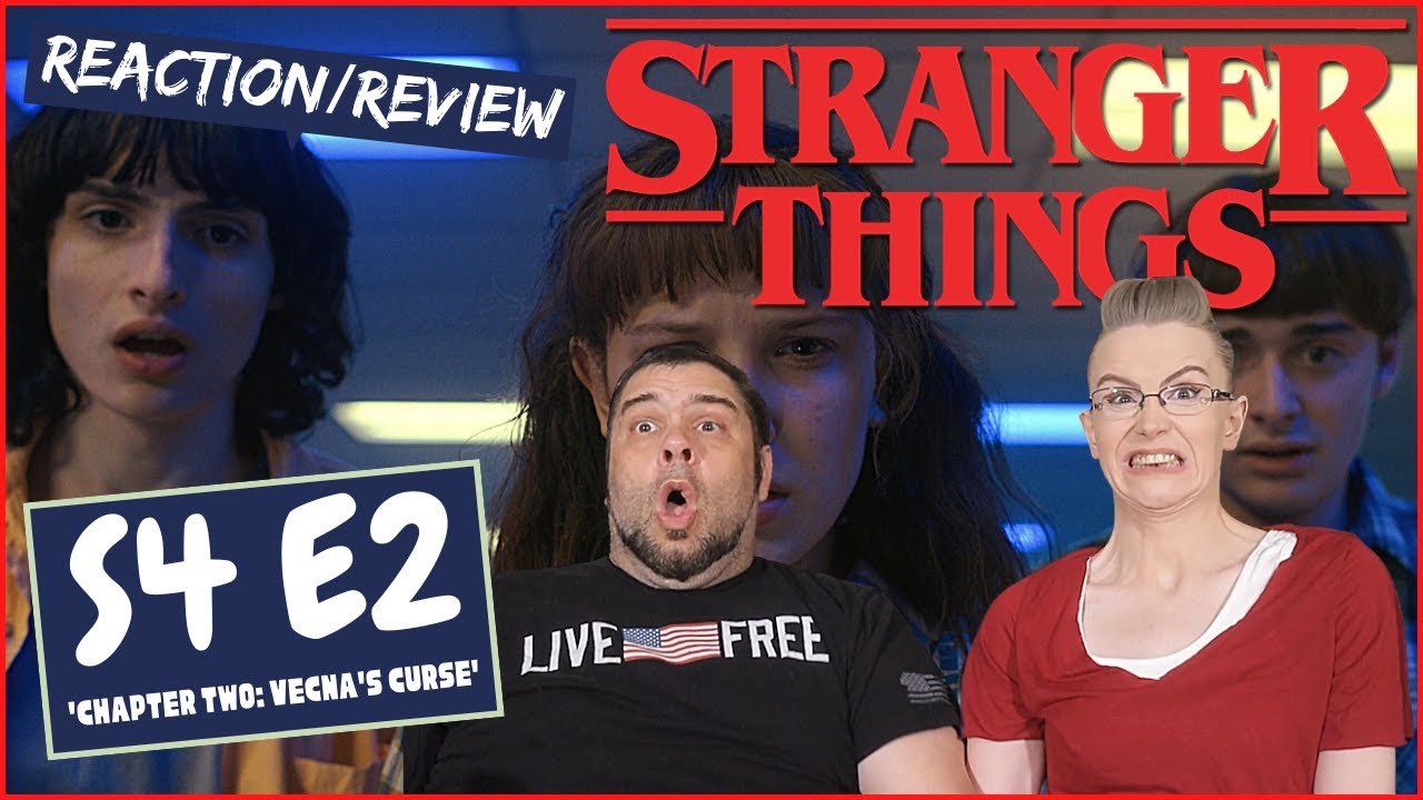 Stranger Things | S4 E2 'Chapter Two: Vecna's Curse' | Reaction ...
