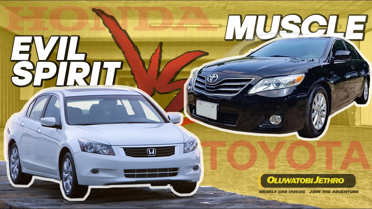 Evil Spirit Vs Muscle | Toyota Camry (2006-2011) Vs Honda Accord (2007 ...