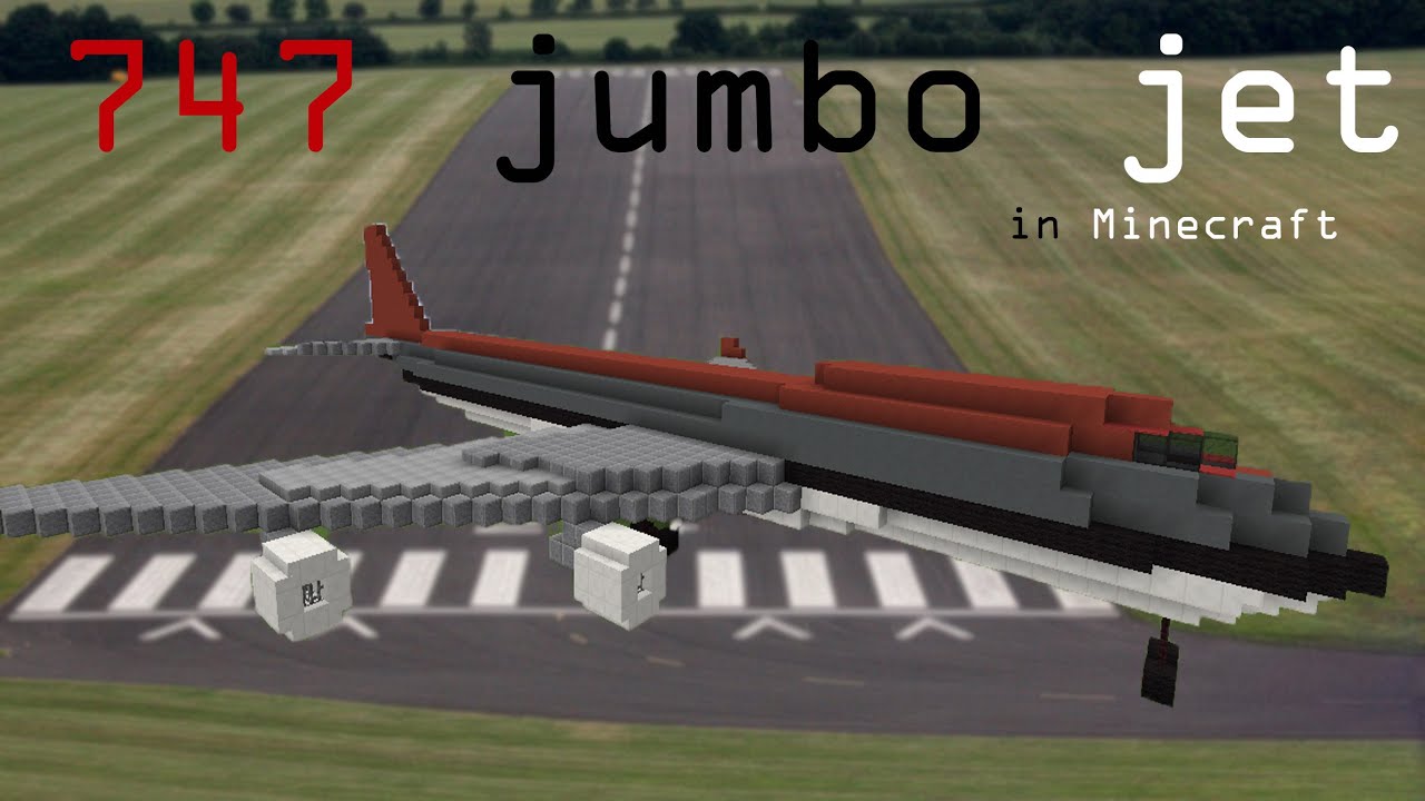 Boeing 747 Jumbo jet in Minecraft - YouTube