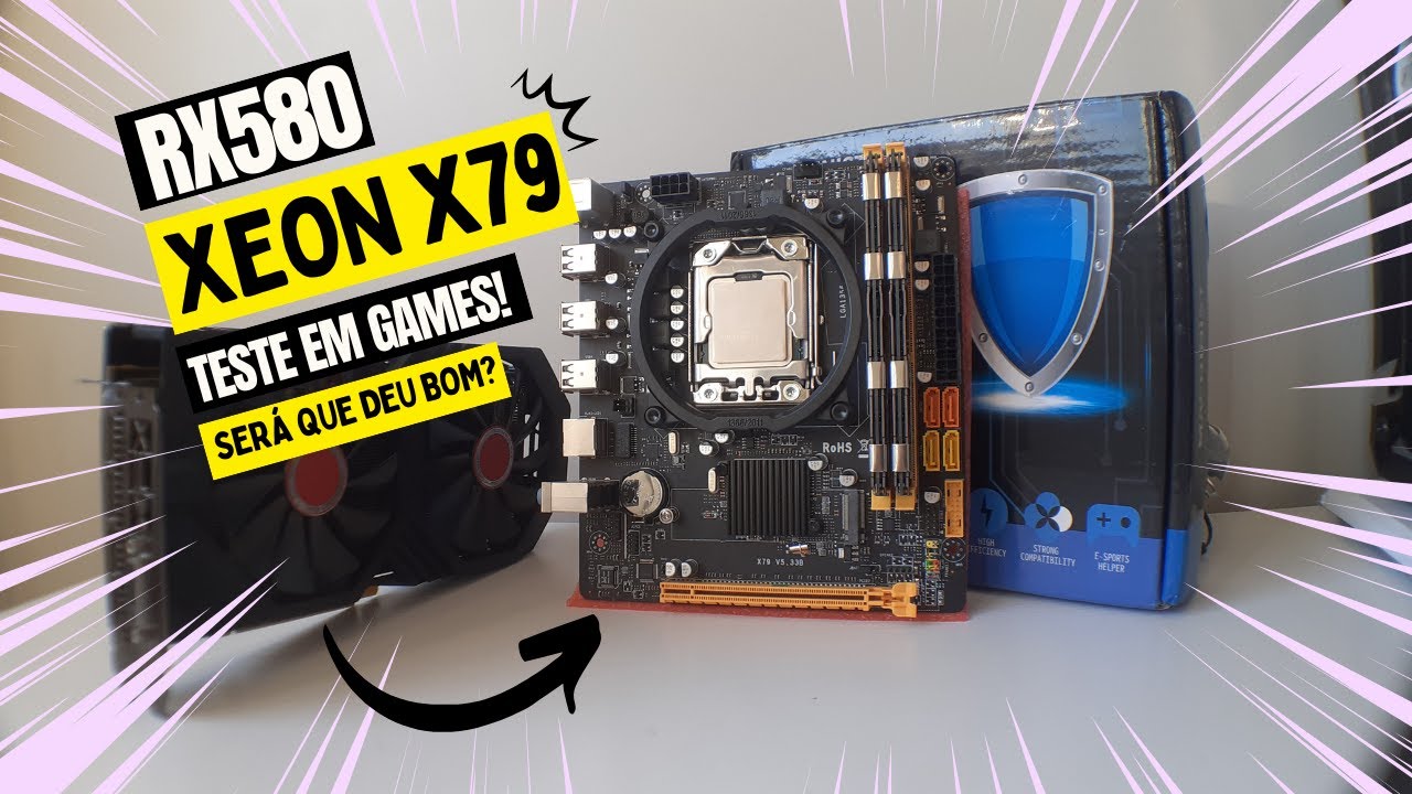 Kit X79 em Games!! | E5-2420 e RX 580 teste em Jogos!! - YouTube
