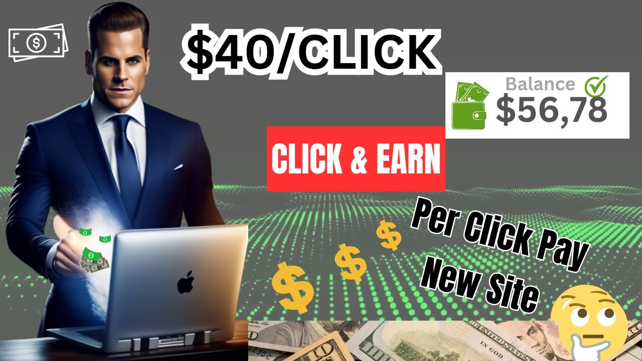 CLICK AND EARN: $40.00 Per Click | Make Money Online 2023 | New Earning ...