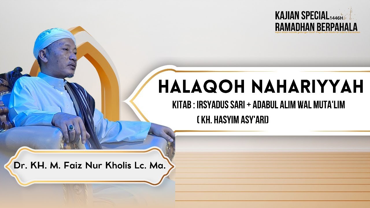 🔴 HALAQOH NAHARIYYAH | Dr. KH. M. Faiz Nur Kholis Lc. Ma. - YouTube
