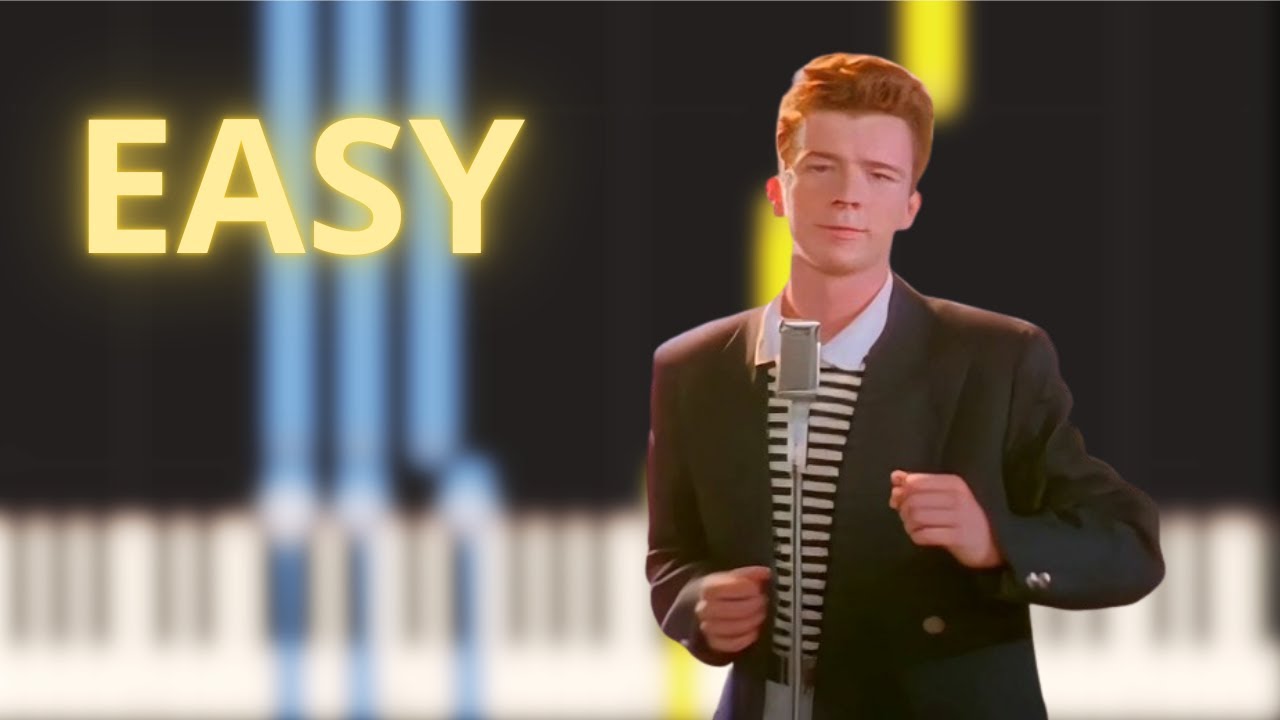 Never Gonna Give You Up - Rick Astley - EASY Piano Tutorial - YouTube