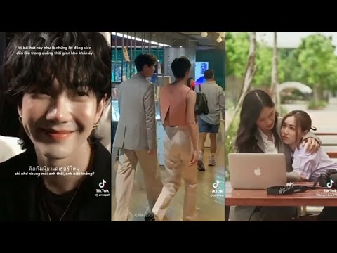Tik Tok | Tổng hợp những video Tik Tok BL Thái 🇹🇭 | Hủ Nữ - YouTube