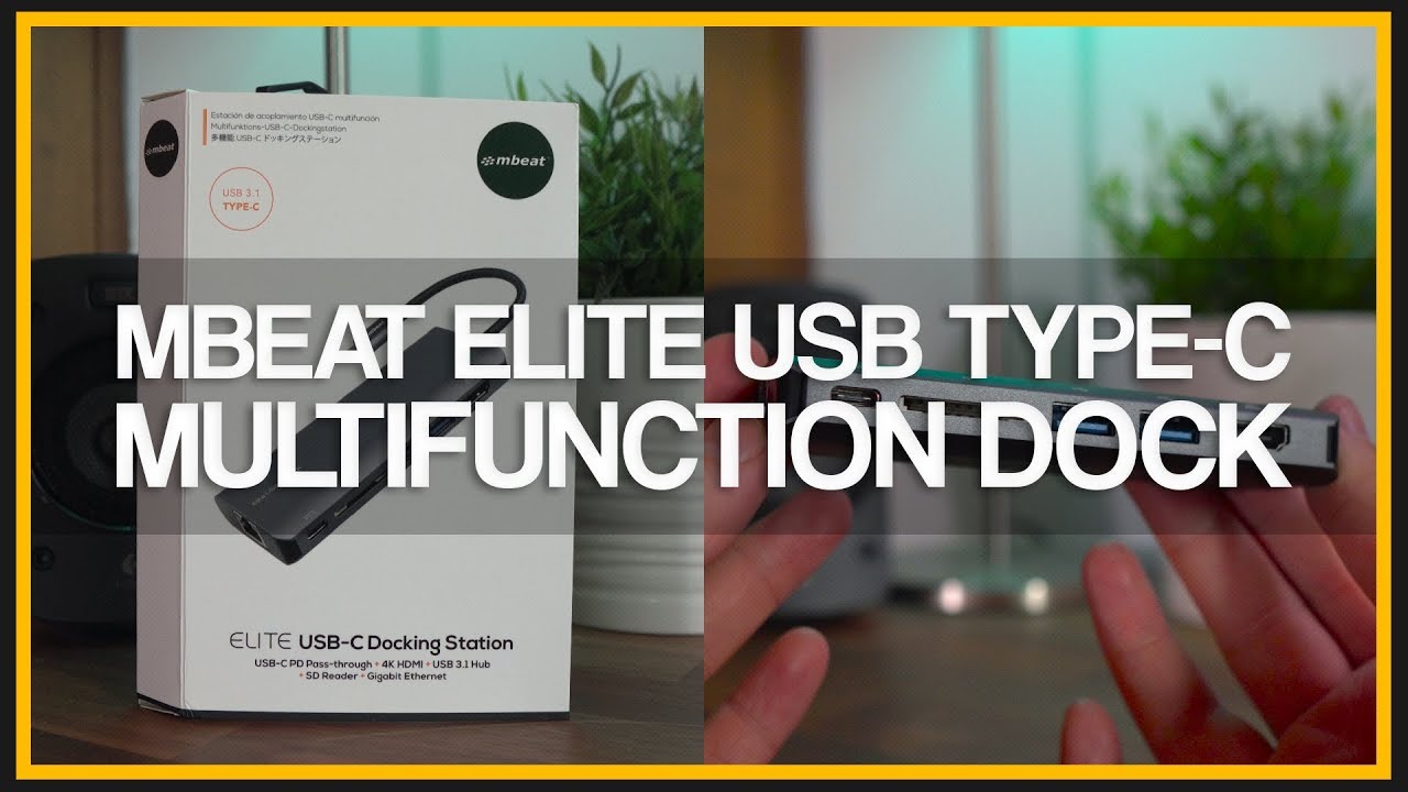 mbeat Elite USB Type-C Multifunction Dock - Review - YouTube