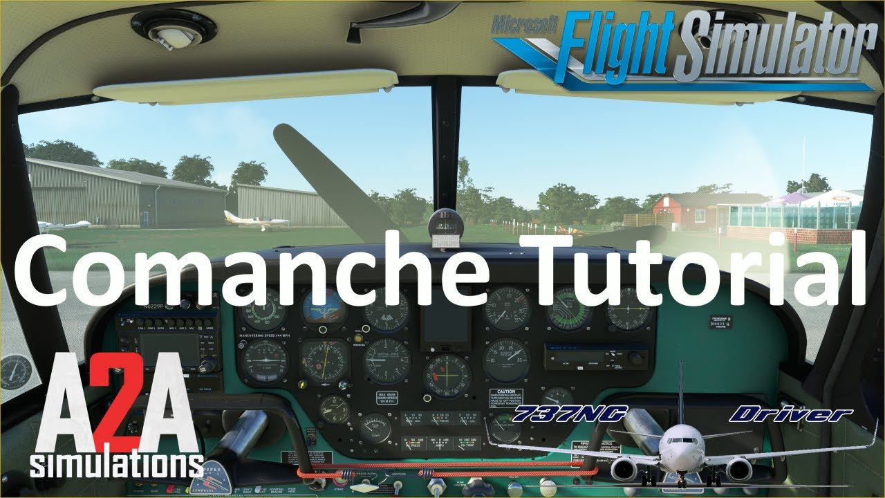 How to FLY the A2A Comanche | TUTORIAL | Real Airline Pilot - YouTube