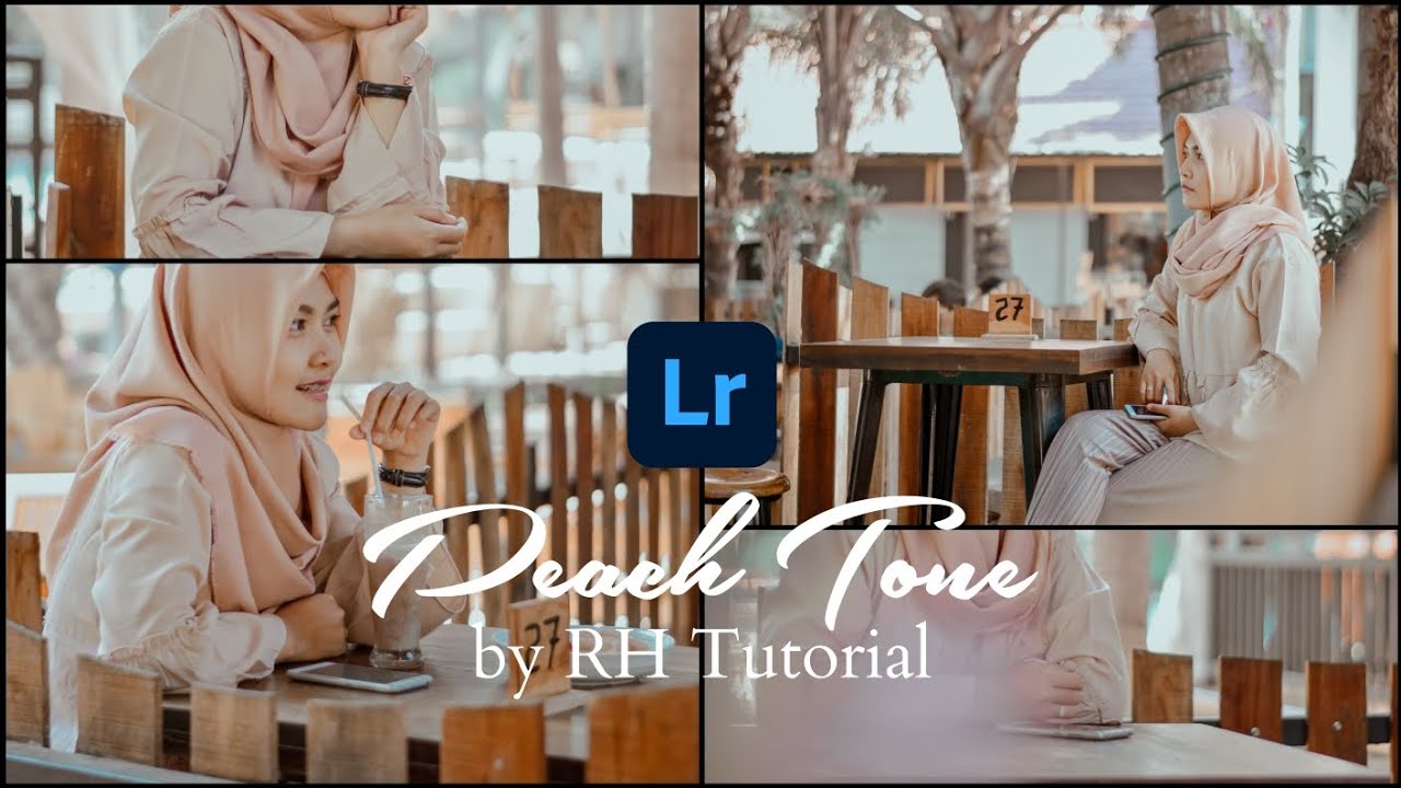 Preset Lightroom Peach Tone | Edit Foto Lightroom | Tutorial Lightroom - YouTube