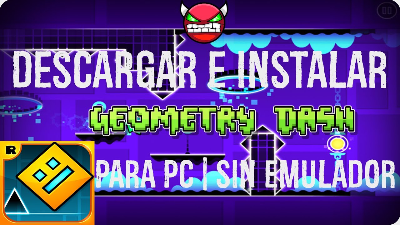 Descargar e Instalar Geometry Dash Para PC | Dav Lazer - YouTube