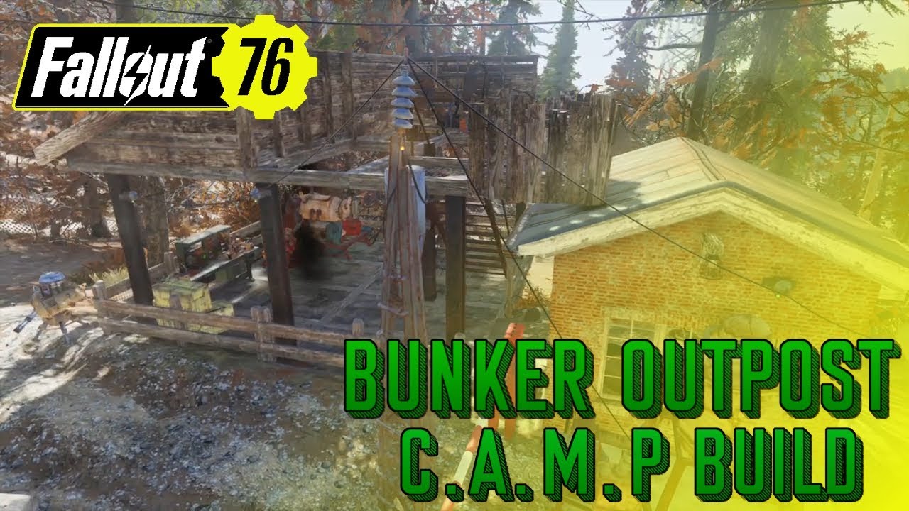Building in Fallout 76 - Bunker Outpost : C.AM.P Build - YouTube
