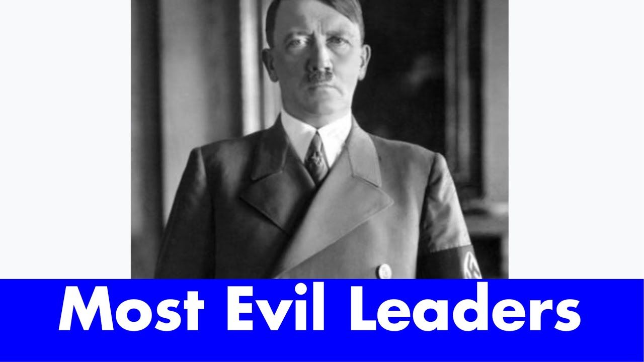 Most Evil Leaders/ Dictators in The World and What they Did # leaders ...