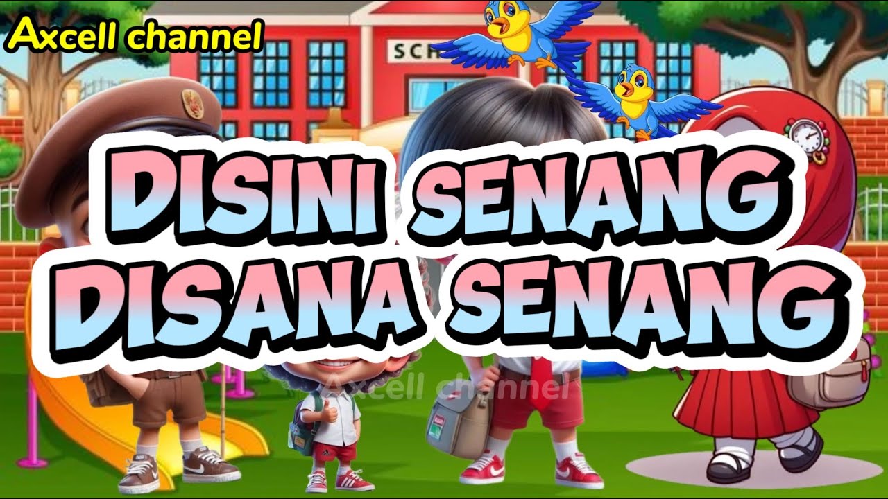 Disini Senang, Disana Senang: Kesenangan di Setiap Sudut Dunia-Lagu ...