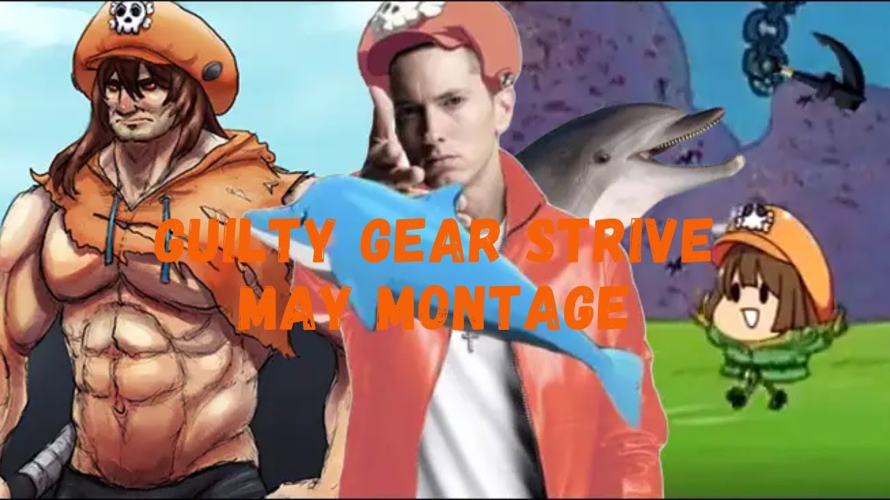 "MaY iS baD" (Guilty Gear Strive Montage) - YouTube